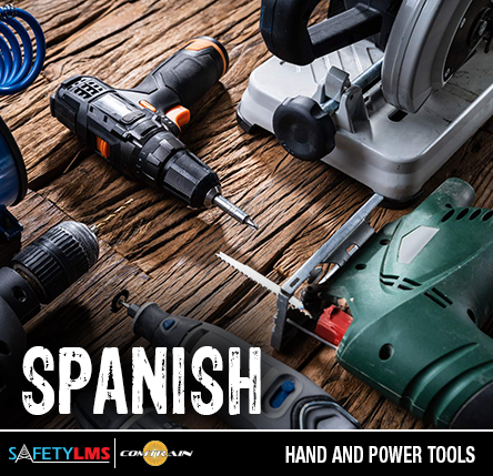 OSHA Core - Tools: Hand and Power (Spanish)